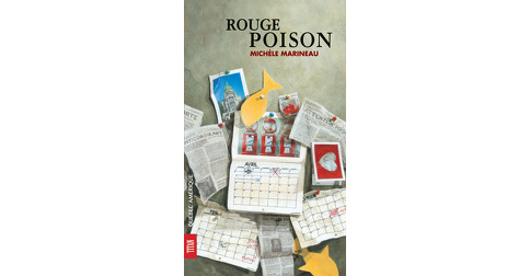 Rouge Poison - Michèle Marineau - Québec Amérique