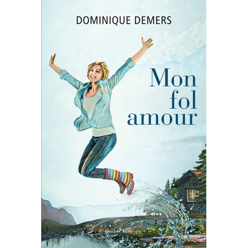 Dominique Demers - Québec Amérique