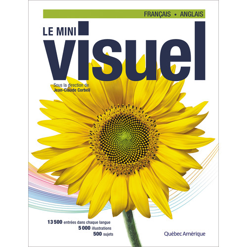 Le Dictionnaire visuel - Jean-Claude Corbeil - Québec Amérique