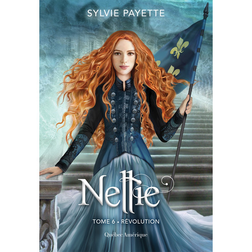 Nellie, Tome 1 - Adaptation - Sylvie Payette - Québec Amérique