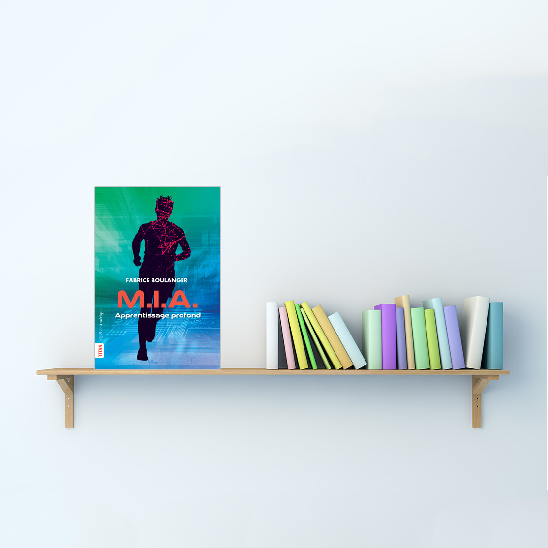 M.I.A. - Apprentissage profond - Fabrice Boulanger - Québec Amérique